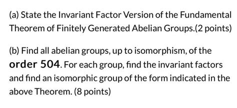 Solved A State The Invariant Factor Version Of The