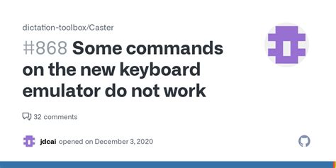 some commands on the new keyboard emulator do not work · issue 868