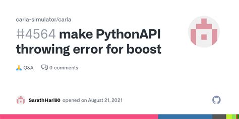 Make PythonAPI Throwing Error For Boost Carla Simulator Carla Discussion GitHub