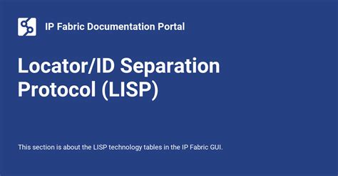Locatorid Separation Protocol Lisp Ip Fabric Documentation Portal