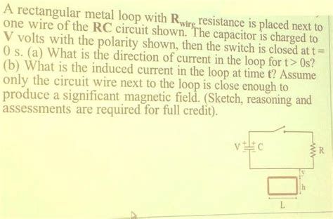 solved a rectangular metal loop with rwire resistance is