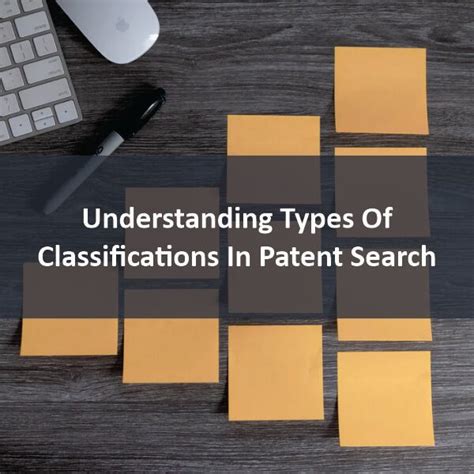 Types Of Classifications In Patent Search Types Of Classifications In Patent Search