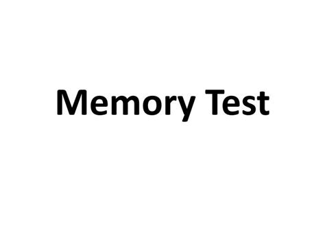 PPT Memory Test PowerPoint Presentation Free Download ID 3470448