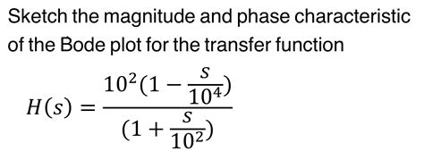 Sketch The Magnitude And Phase Characteristic Of The