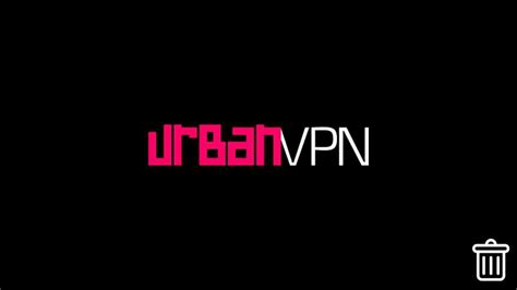 5 Procedures To Uninstall Urban Vpn Vpn Wired
