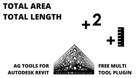Free Revit Plugin Ag Tools Part 3 Total Area Total Length Youtube