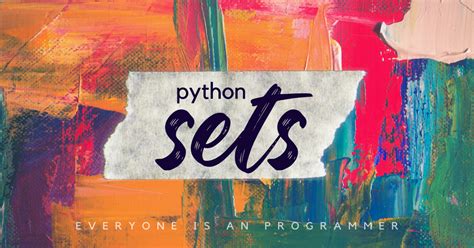 Everything About Sets In Python