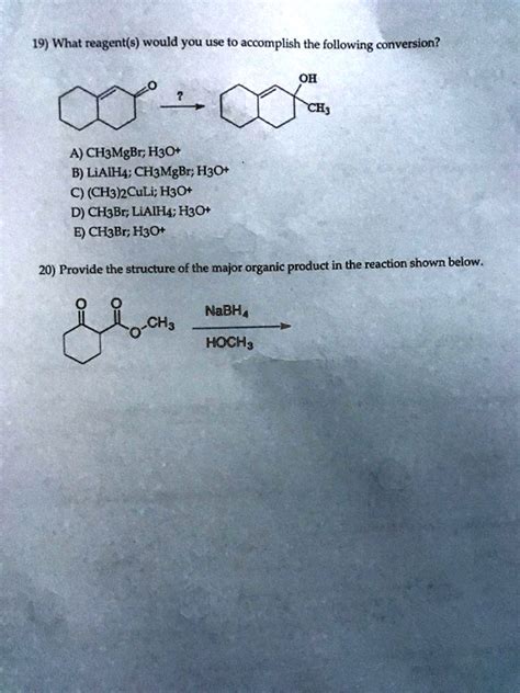 SOLVED: 19) What reagent(s) would . You use accomplish the following conversion? OH CH, A ...