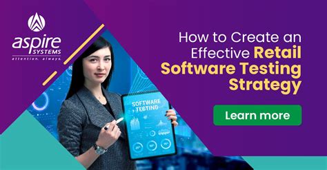 Creating An Effective Retail Software Testing Strategy