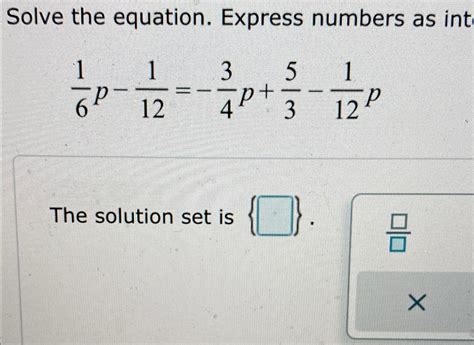 solved solve the equation express numbers as