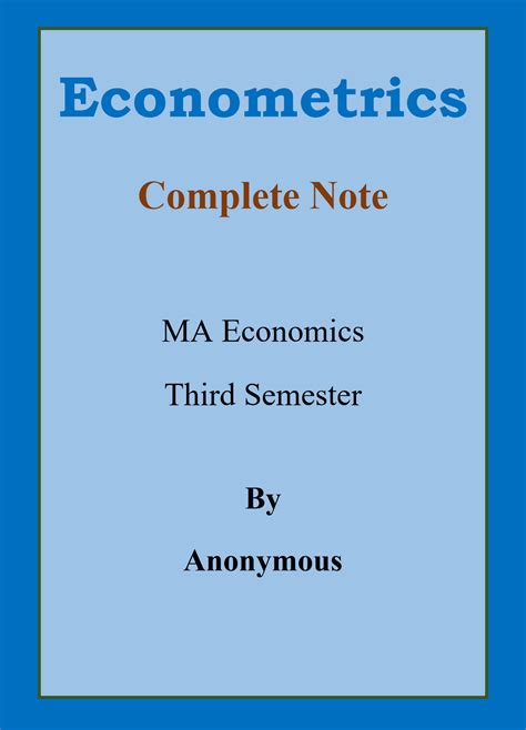 Econometrics Note For Third Semester Ma Economics