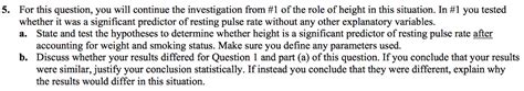 solved for this assignment use the pulse txt dataset used in