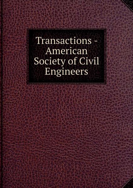 Transactions American Society Of Civil Engineers купить с доставкой по выгодным ценам в
