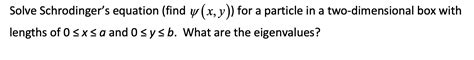 [solved] Solve Schrodingers Equation Find Psi X