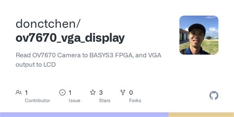 GitHub Donctchen Ov7670 Vga Display Read OV7670 Camera To BASYS3 FPGA And VGA Output To LCD