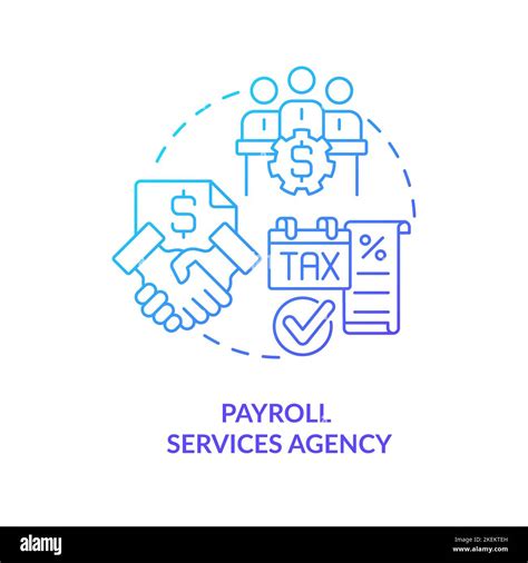 Payroll Services Agency Blue Gradient Concept Icon Stock Vector Image And Art Alamy