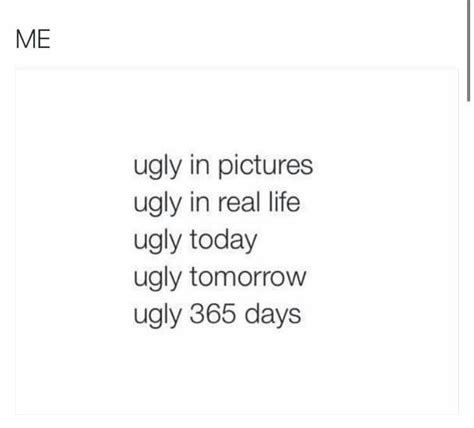 Ugly People Quotes Artofit