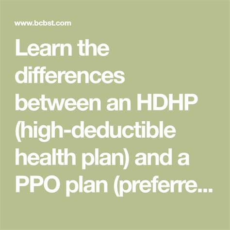 Learn The Differences Between An HDHP High Deductible Health Plan And A PPO Plan Preferred