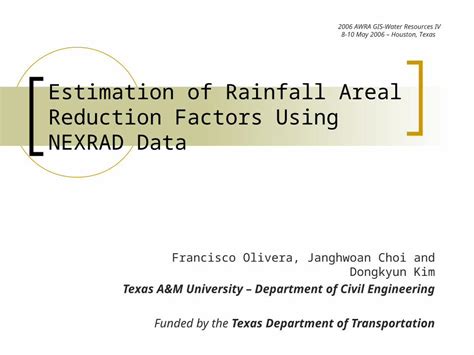 ppt estimation of rainfall areal reduction factors using nexrad data