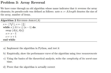 Solved Problem 3 Array Reversal We Have Come Through An Old