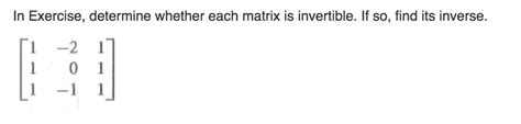 Solved In Exercise Determine Whether Each Matrix Is Chegg Com