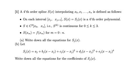 Solved A Th Order Spline S X Interpolating X X In Chegg
