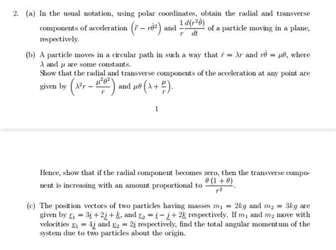 2 A In The Usual Notation Using Polar Coordinates Obtain The Radial