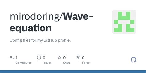 GitHub Mirodoring Wave Equation Config Files For My GitHub Profile