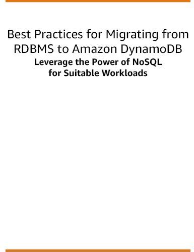 Best Practices For Migrating From Rdbms To Amazon Dynamodb