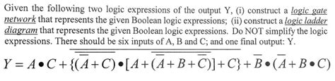 Solved Given The Following Two Logic Expressions Of The