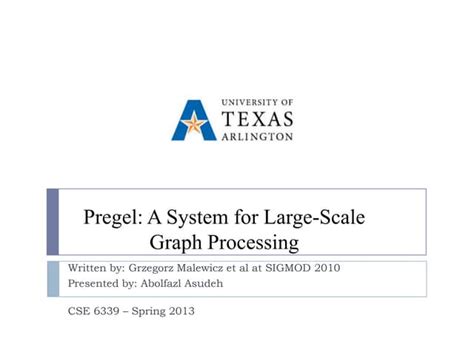 Pregel A System For Large Scale Graph Processing Pptx Graphics