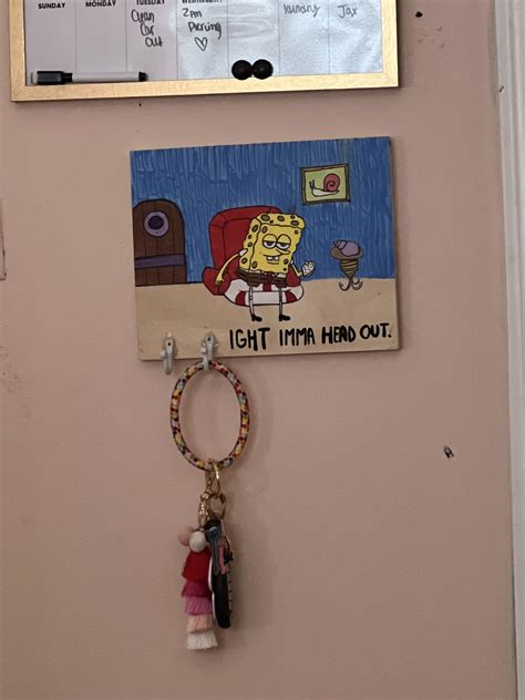 I Made Something To Hang My Keys Rspongebob