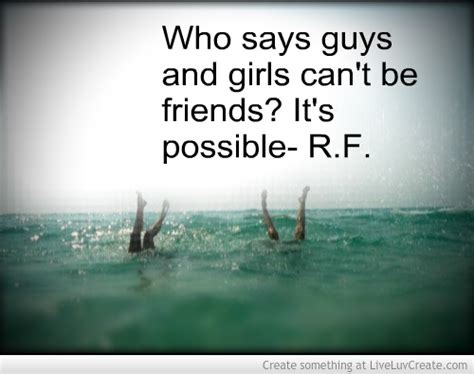 Friendship With Opposite Gender Quotes Quotesgram