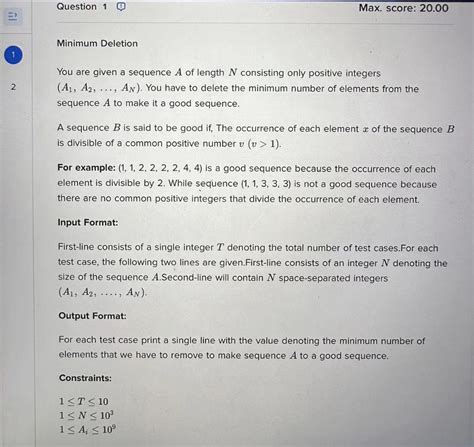 Solved Minimum Deletion You Are Given A Sequence A Of Length Chegg Com