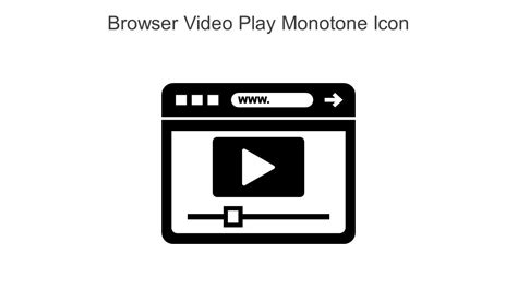 Browser Video Play Monotone Icon In Powerpoint Pptx Png And Editable Eps Format Ppt Sample