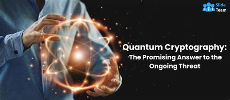 quantum cryptography ppt shedding light on the quantum world