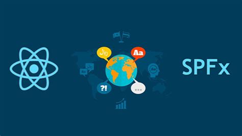 🚀unleashing The Power Of Spfx With React A Guide To Building Dynamic Sharepoint Solutions