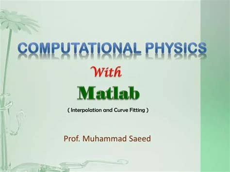 Ppt Computational Physics Powerpoint Presentation Free Download Id