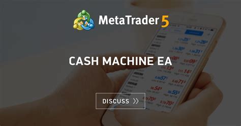 Cash Machine Ea Metatrader 5 General Mql5 Programming Forum