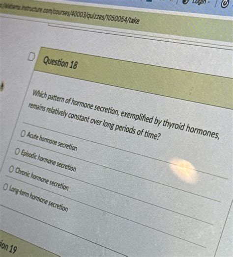 Solved Question 18which Pattern Of Hormone Secretion