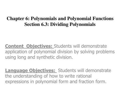 PPT Chapter 6 Polynomials And Polynomial Functions Section 6 3 Dividing Polynomials