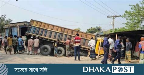 নিয়ন্ত্রণ হারিয়ে ট্রাক দোকানে প্রাণ গেল মুক্তিযোদ্ধার