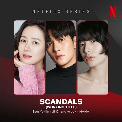 Netflix Dévoile Le Nouveau K Drama Scandal Avec Son Ye Jin Et Ji
