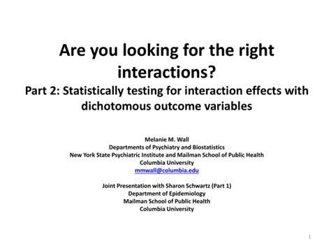 Test For Interaction Columbia University