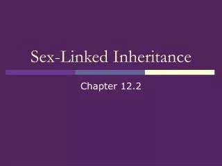 PPT Sex Linked Inheritance PowerPoint Presentation Free Download ID 709652
