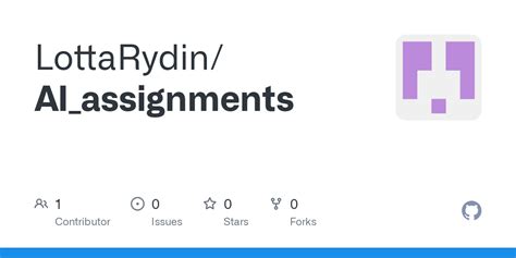 GitHub LottaRydin AI Assignments