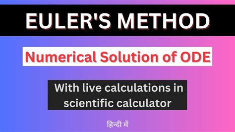 Euler Method Solution Of Ode By Numerical Method Numericalanalysis