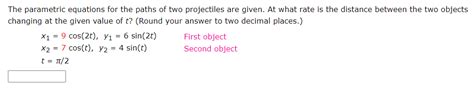solved the parametric equations for the paths of two