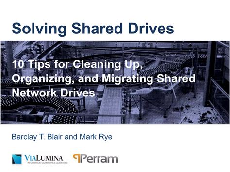 Solving Shared Drives 10 Tips For Cleaning Up Organizing And Migrating Content In Shared