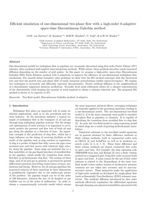 Pdf Efficient Simulation Of One Dimensional Two Phase Flow With A High Order H Adaptive Space